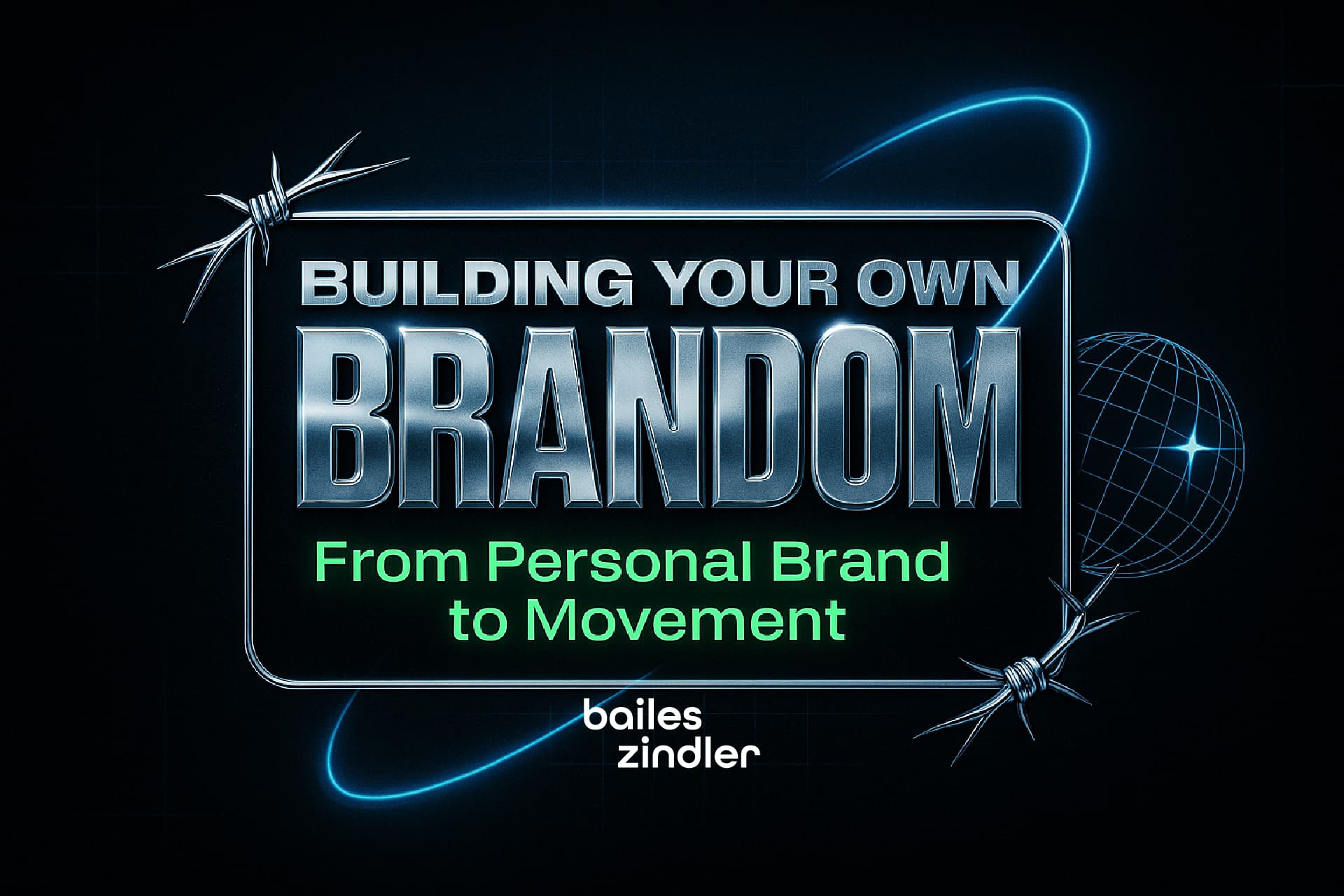 Building Your Own Brandom: From Personal Brand to Movement — Bailes ...